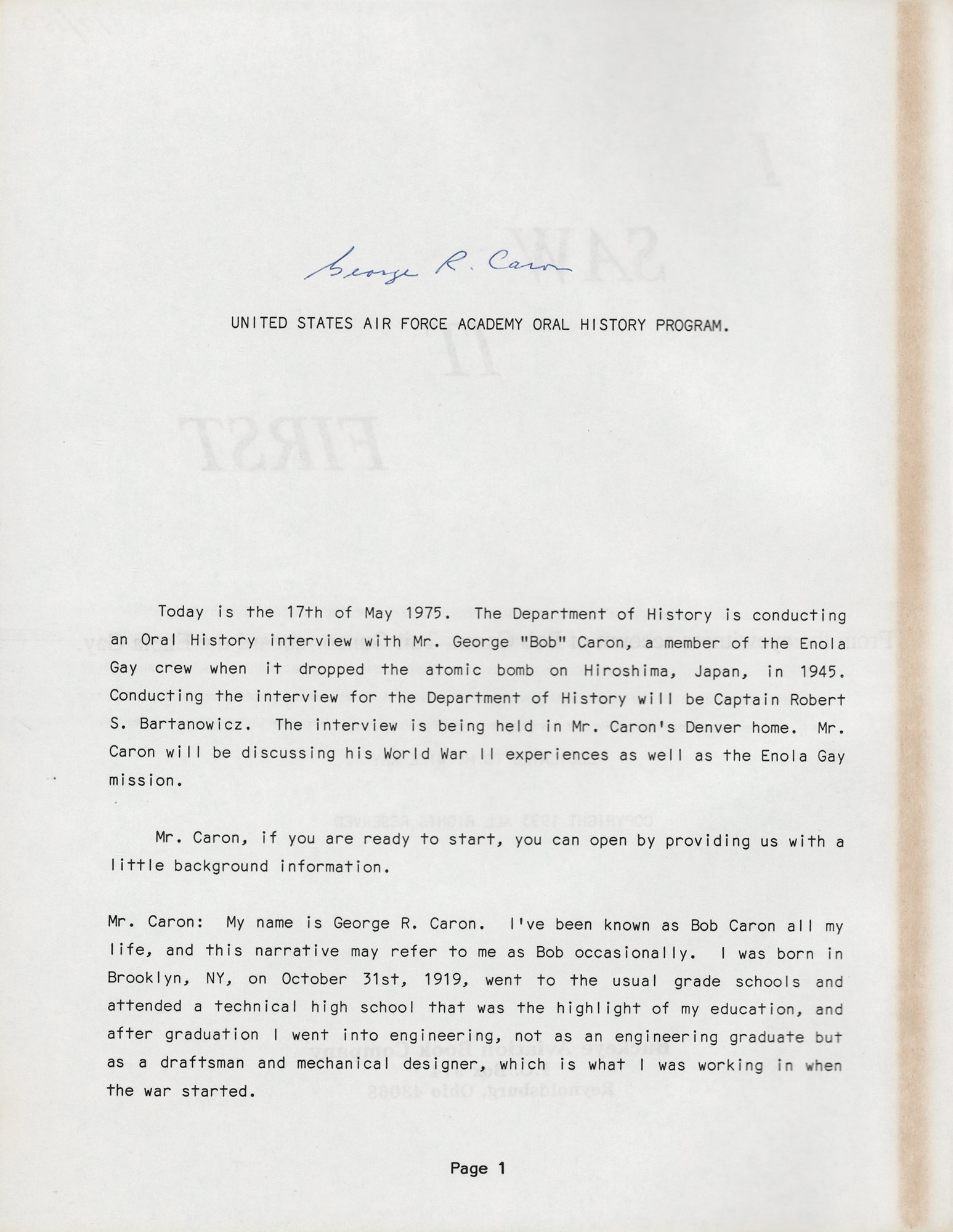 Enola Gay: Paul Tibbets and George R. Caron (2) Signed Items | RR