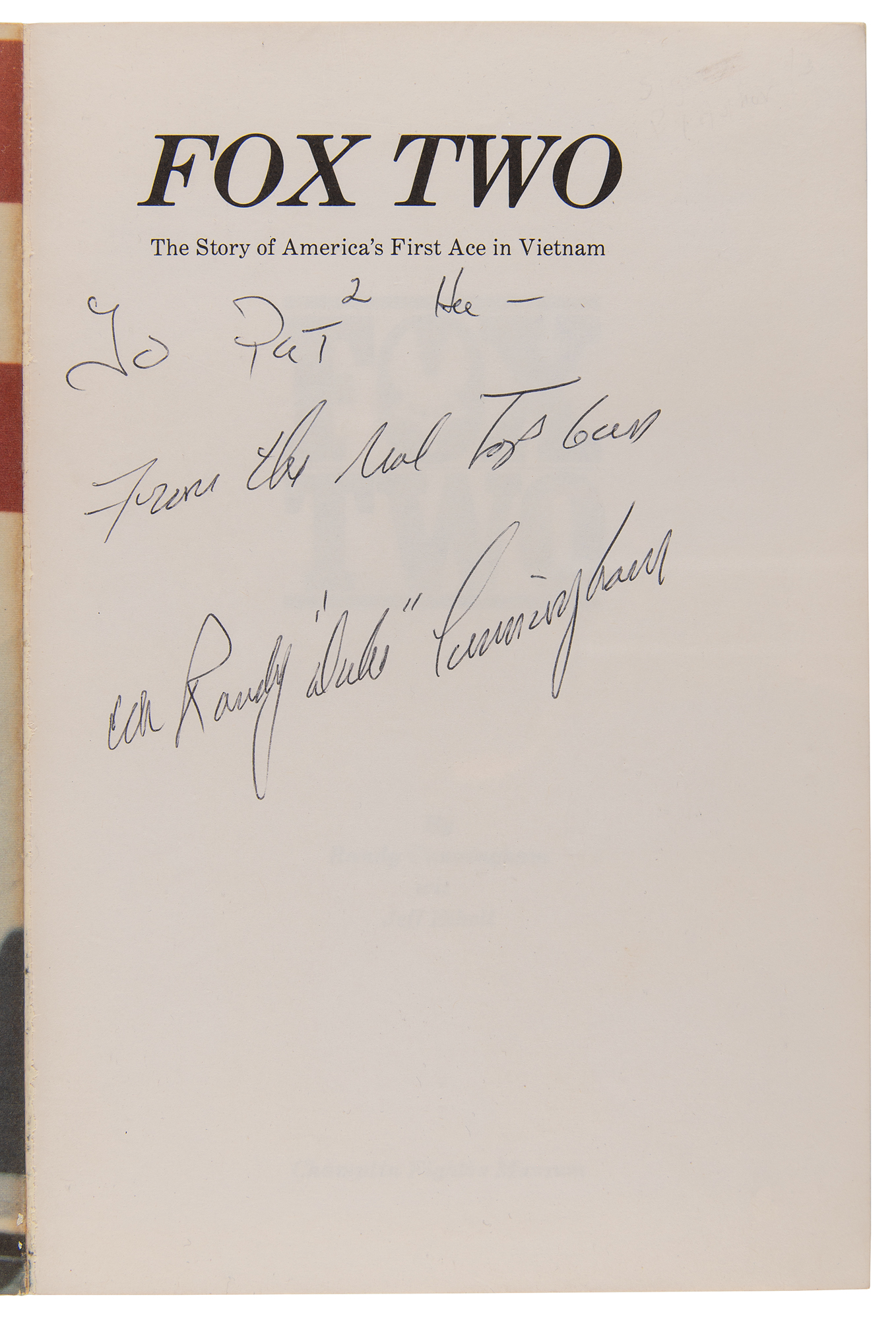 Randy 'Duke' Cunningham Signed Book - Fox Two | RR Auction