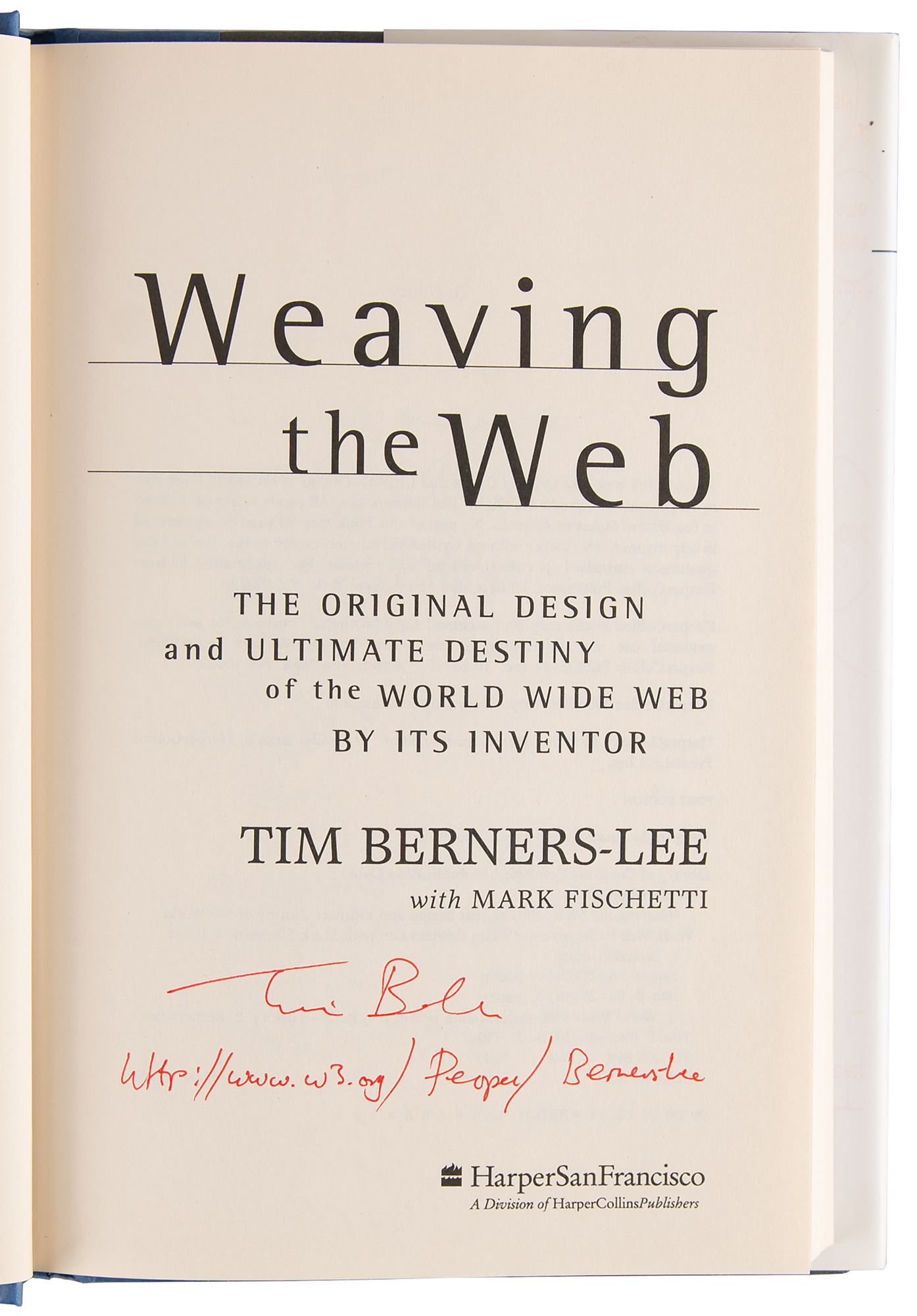 Tim Berners-Lee Signed Book - Weaving the Web | RR Auction